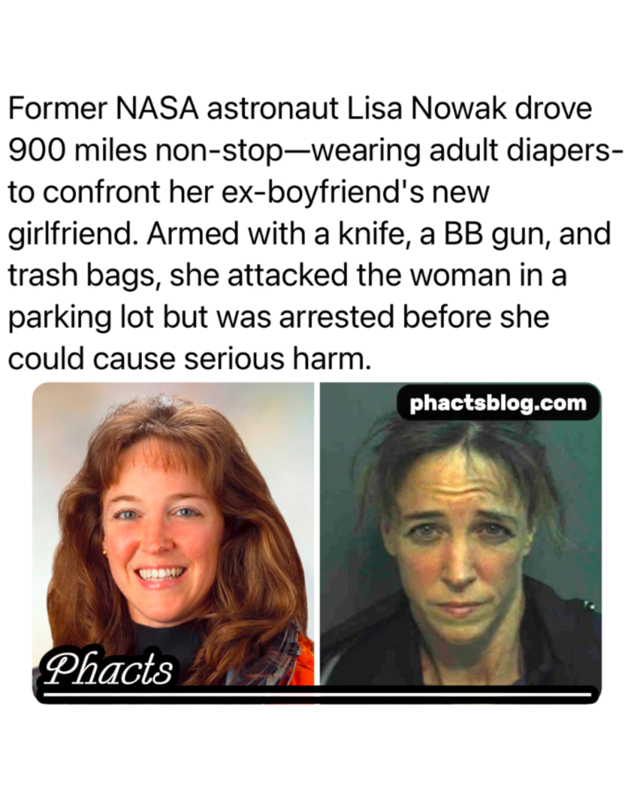 Lisa Nowak’s 900-Mile Drive: A NASA Scandal - PHACTS